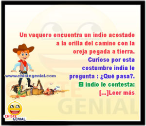 Chistes buenos - Vaquero sorprendido por habilidad de indio